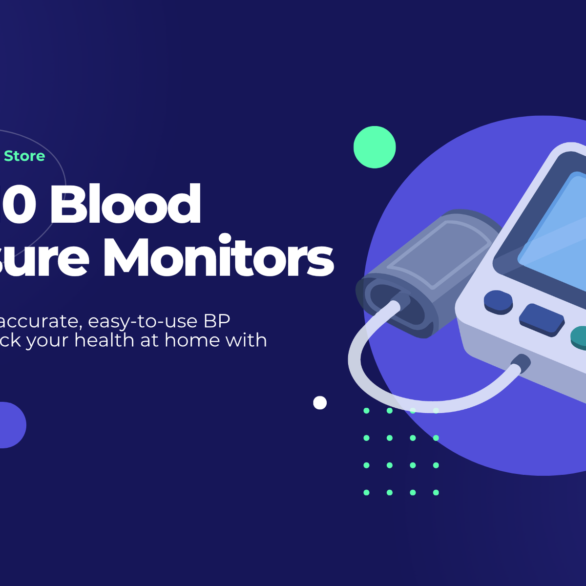 Best At-Home BP Monitors (2026): Accurate, Easy & Doctor-Trusted – The ...
